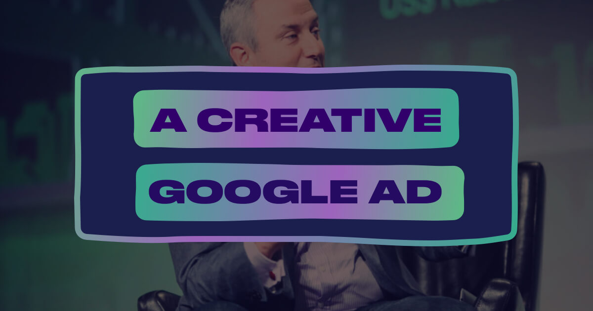 How a creative Google ad got an investor's attention