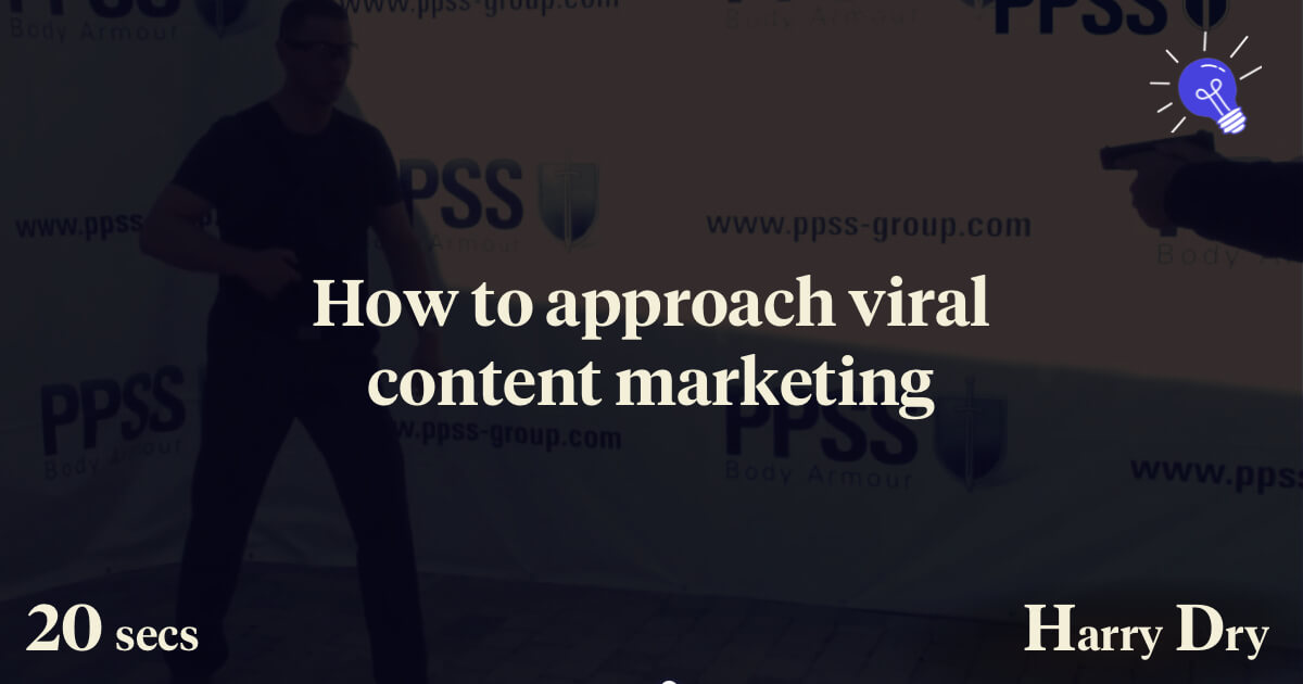 How to approach viral content marketing