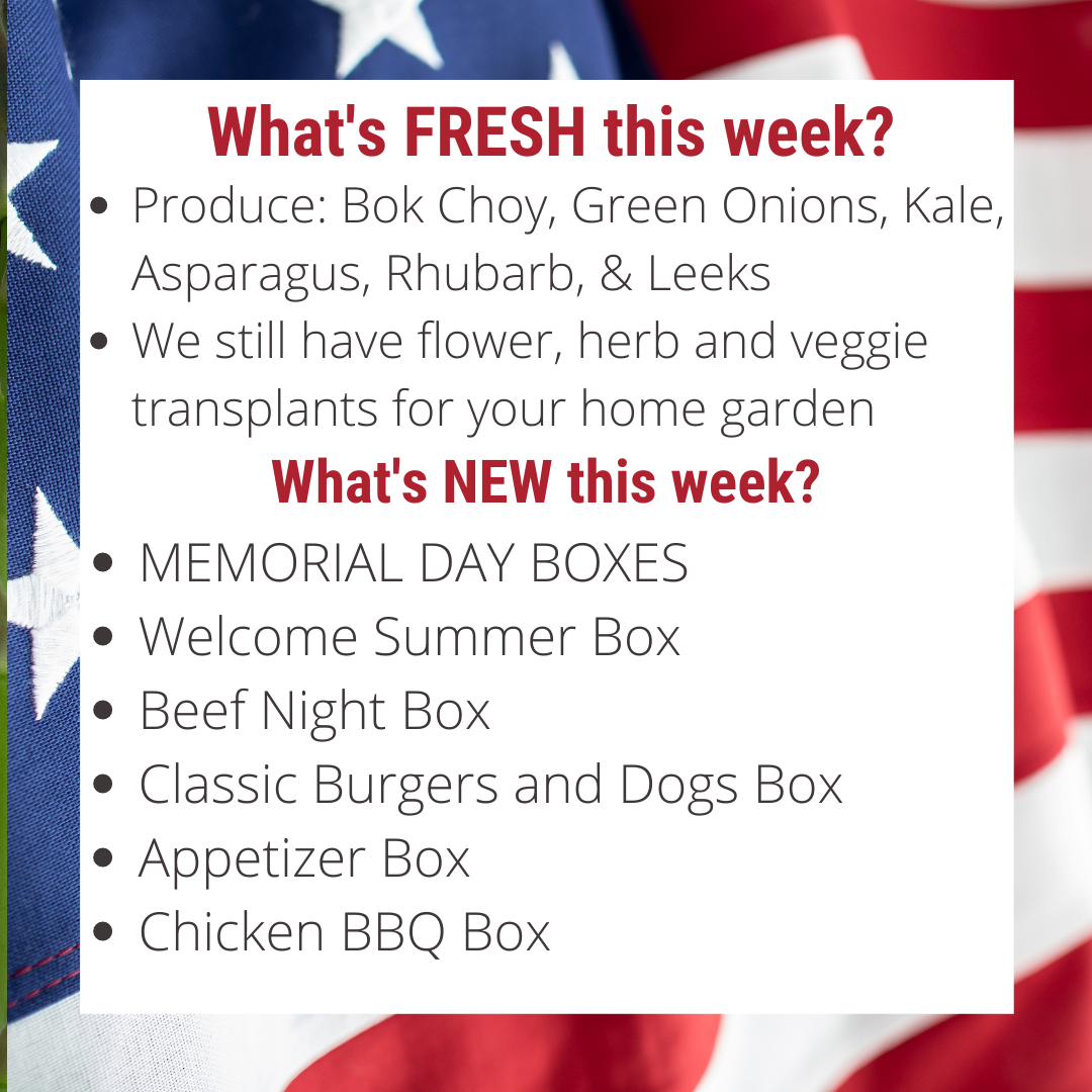 Memorial Day Boxes are HERE....Be the first to order your box! - Farm ...