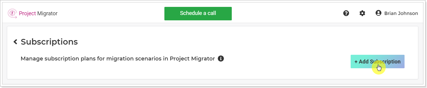 How To Add A Subscription To Project Migrator Fluentpro