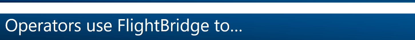 What is FlightBridge? - FlightBridge