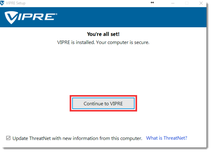 Install VIPRE Advanced Security for Home - VIPRE Security