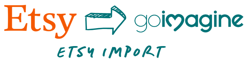 Etsy Import | goimagine Maker Support Center