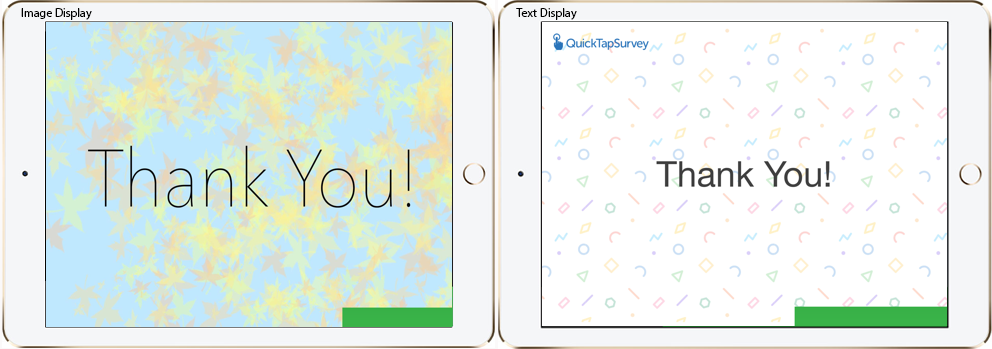 Create an End Screen | QuickTapSurvey