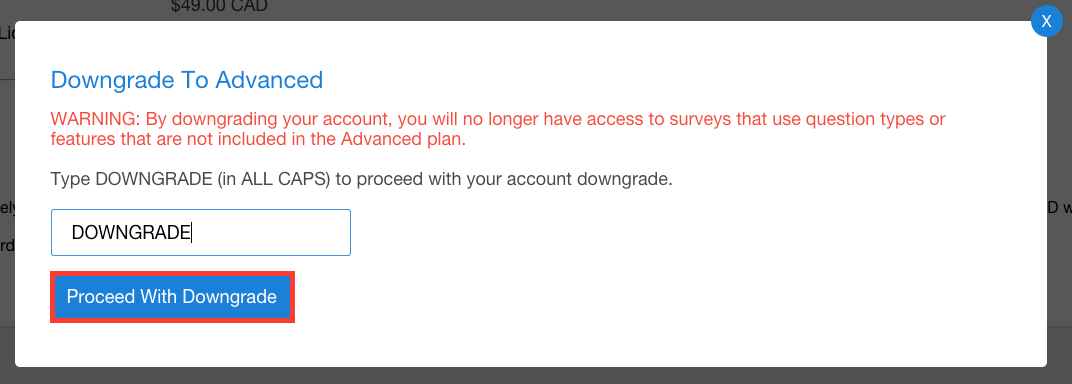 Downgrading Your Plan to a Lower Tiered Paid Plan | QuickTapSurvey
