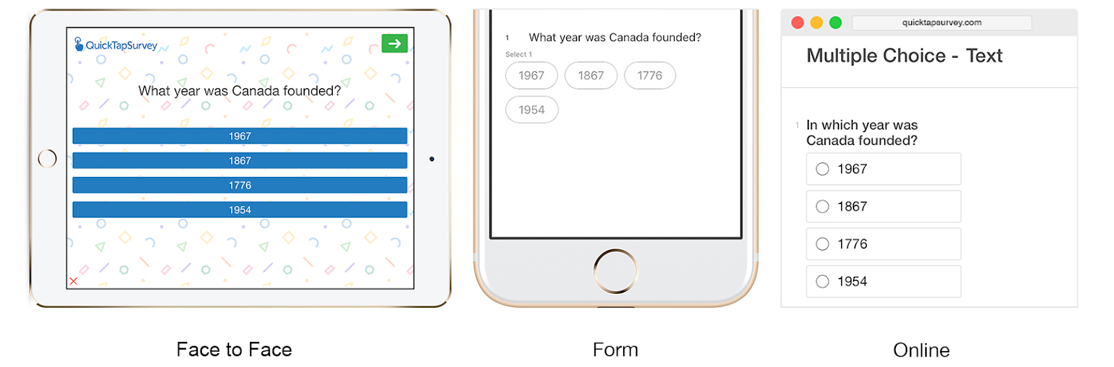 Multiple Choice | QuickTapSurvey