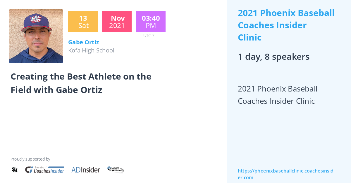 Gabe Ortiz - 2021 Phoenix Baseball Coaches Insider Clinic