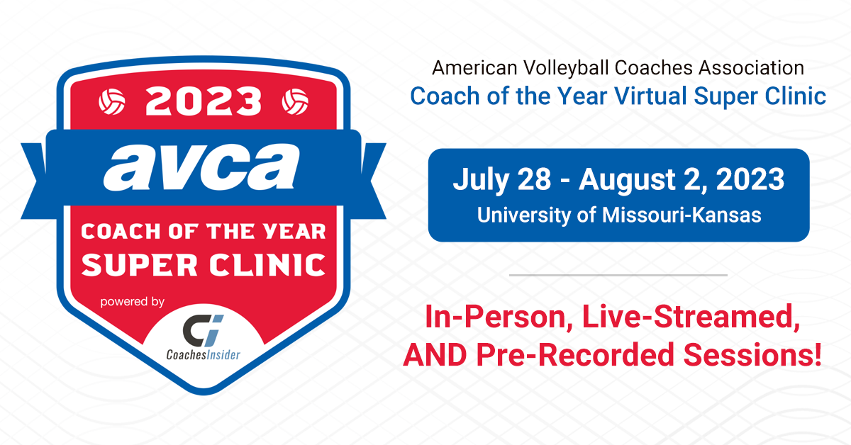 2023 AVCA Coach of the Year Super Clinic presented by Coaches Insider ...