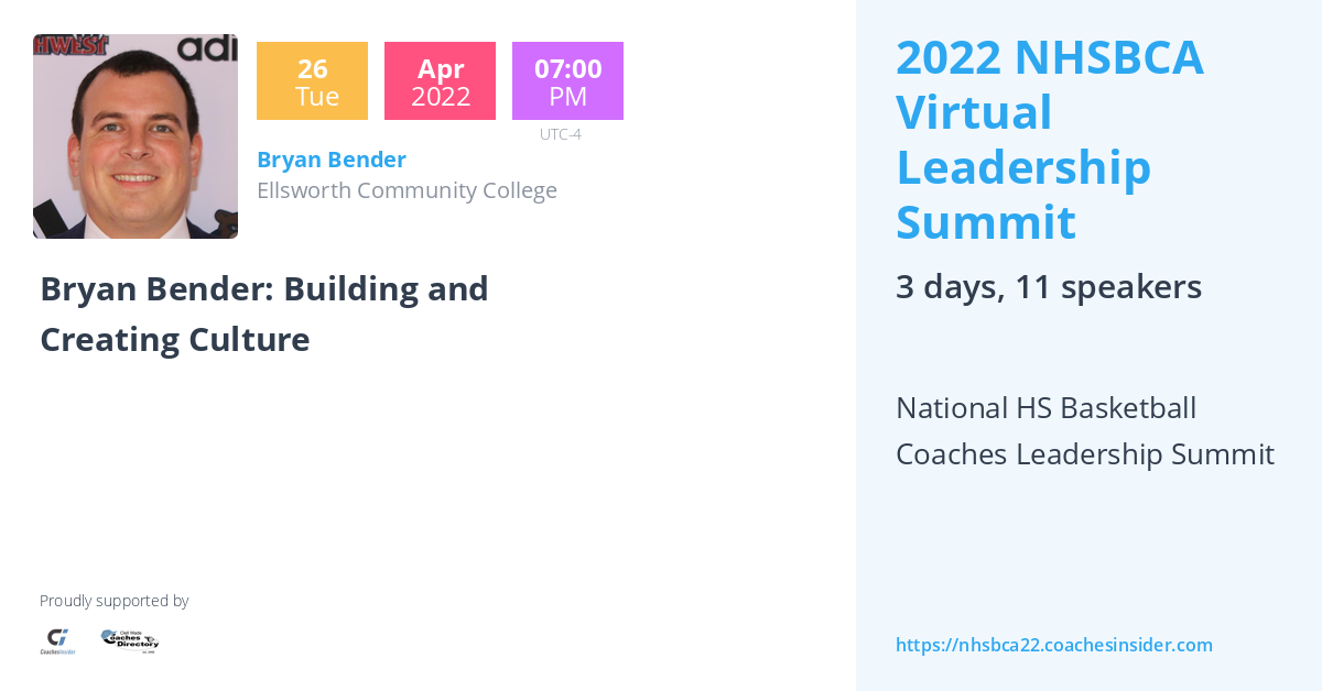 Bryan Bender - 2022 NHSBCA Virtual Leadership Summit