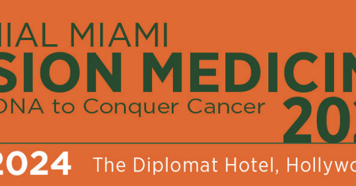 2nd Biennial Miami Precision Medicine 2024 Conference by Sylvester ...