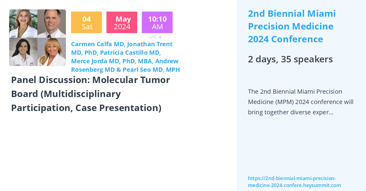 Patricia Castillo MD - 2nd Biennial Miami Precision Medicine 2024 ...