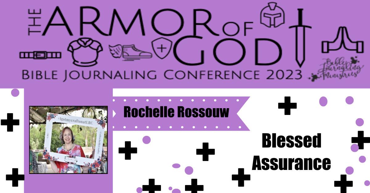 Rochelle Rossouw - Armor Of God Bible Journaling Conference