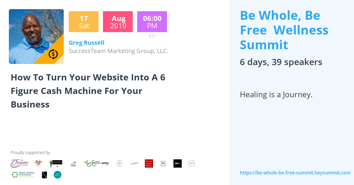 Greg Russell - Be Whole, Be Free Wellness Summit
