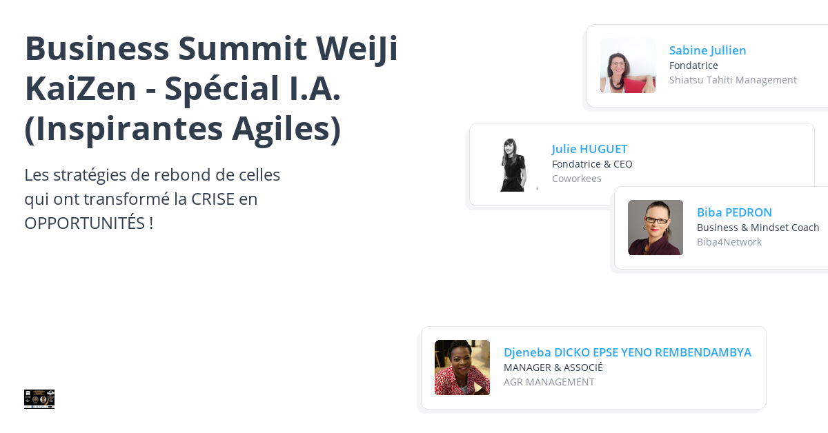 Business Summit WeiJi KaiZen - Spécial I.A. (Inspirantes Agiles)