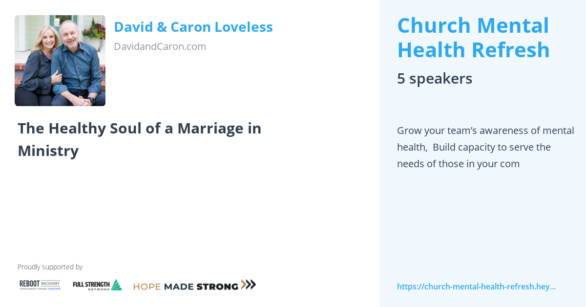 David & Caron Loveless - Church Mental Health Refresh