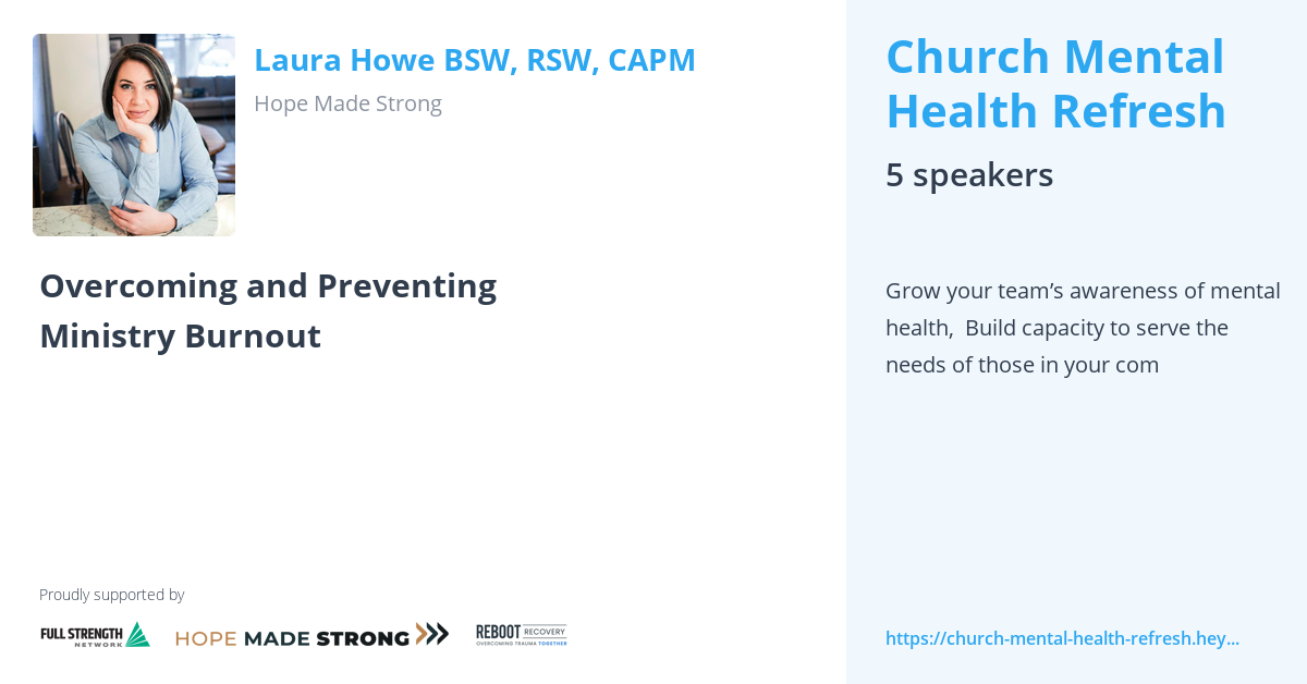 Laura Howe BSW, RSW, CAPM - Church Mental Health Refresh