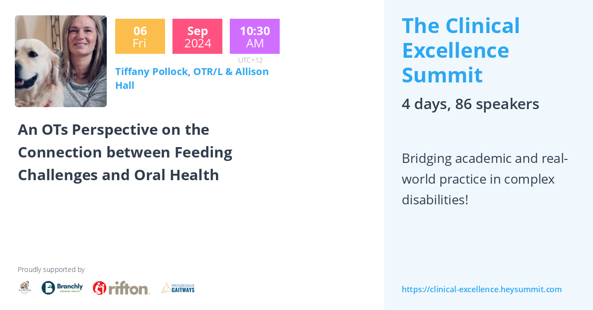 An OTs Perspective on the Connection between Feeding Challenges and ...