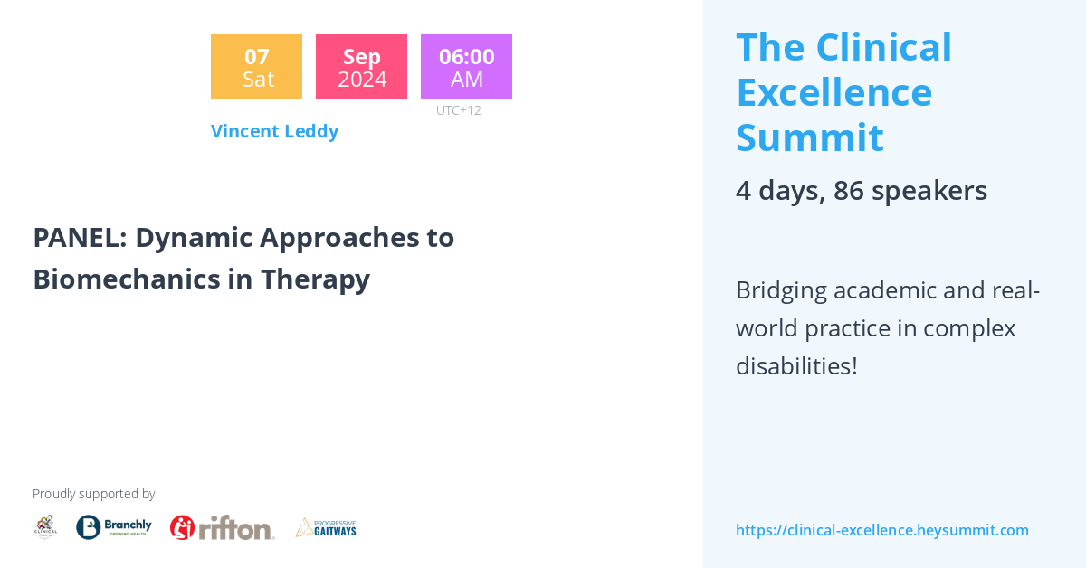 PANEL: Dynamic Approaches to Biomechanics in Therapy