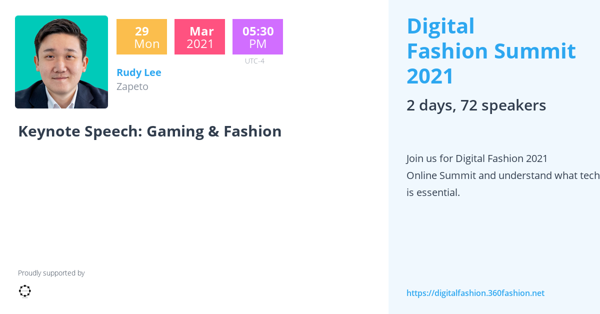 Rudy Lee - Digital Fashion Summit 2021