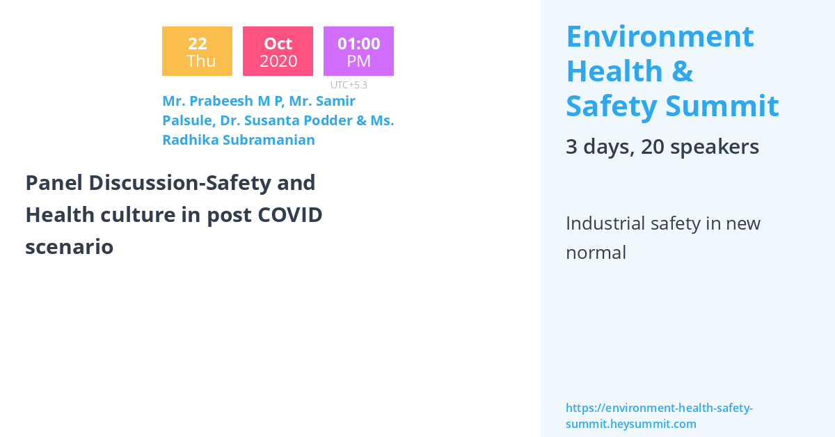 Panel Discussion-Safety and Health culture in post COVID scenario