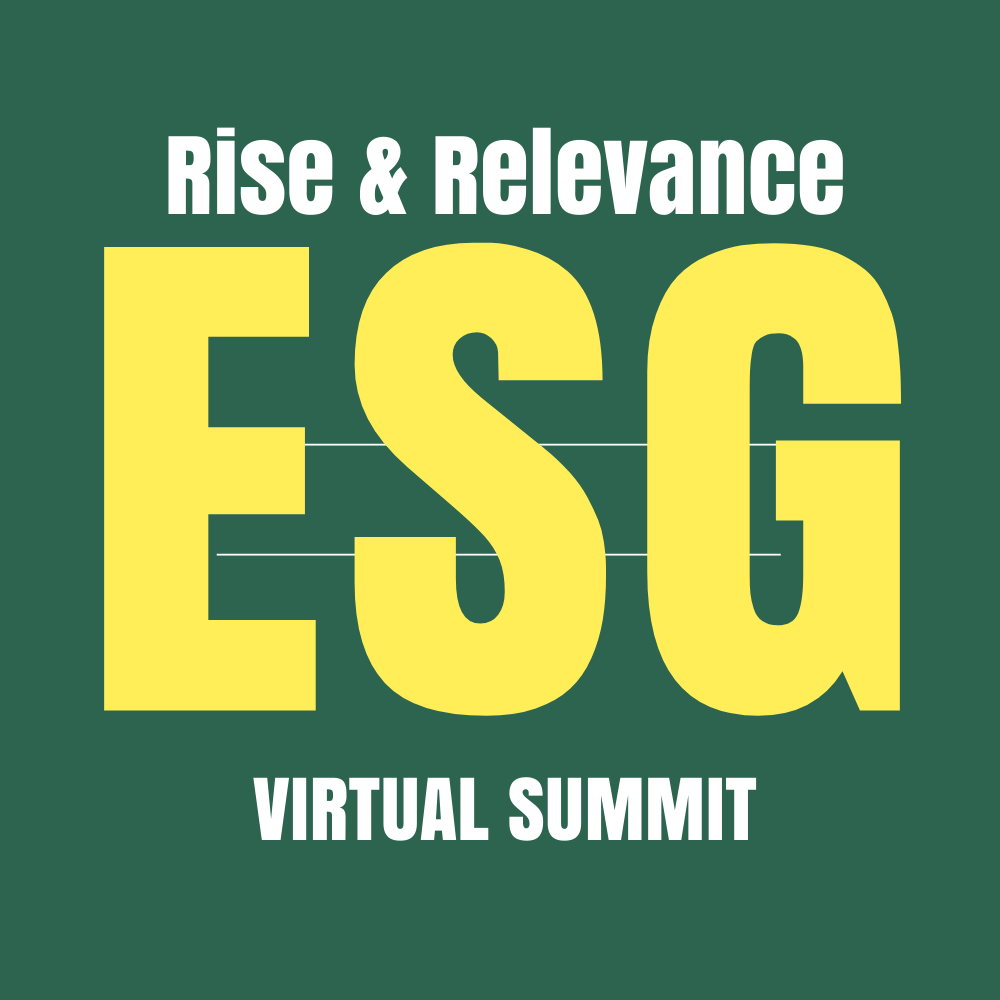 ESG Summit - The Rise and Relevance