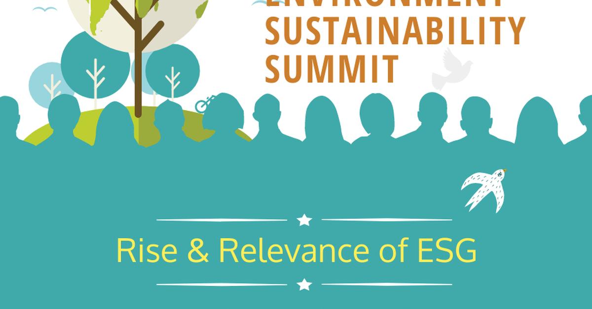 ESG Summit - The Rise and Relevance