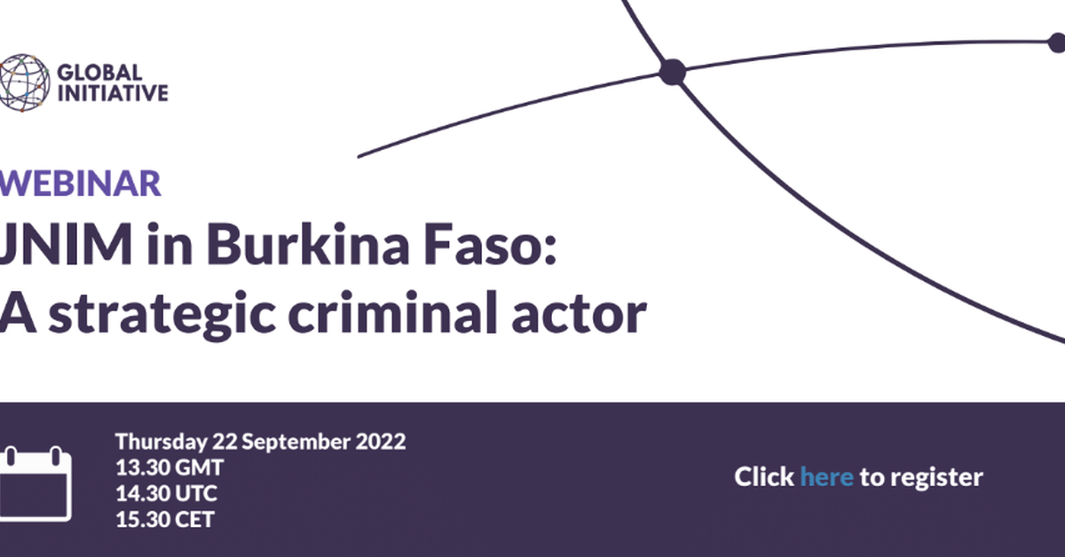 JNIM in Burkina Faso: A strategic criminal actor