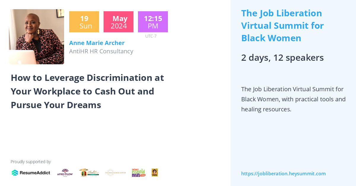 Anne Marie Archer - The Job Liberation Virtual Summit for Black Women