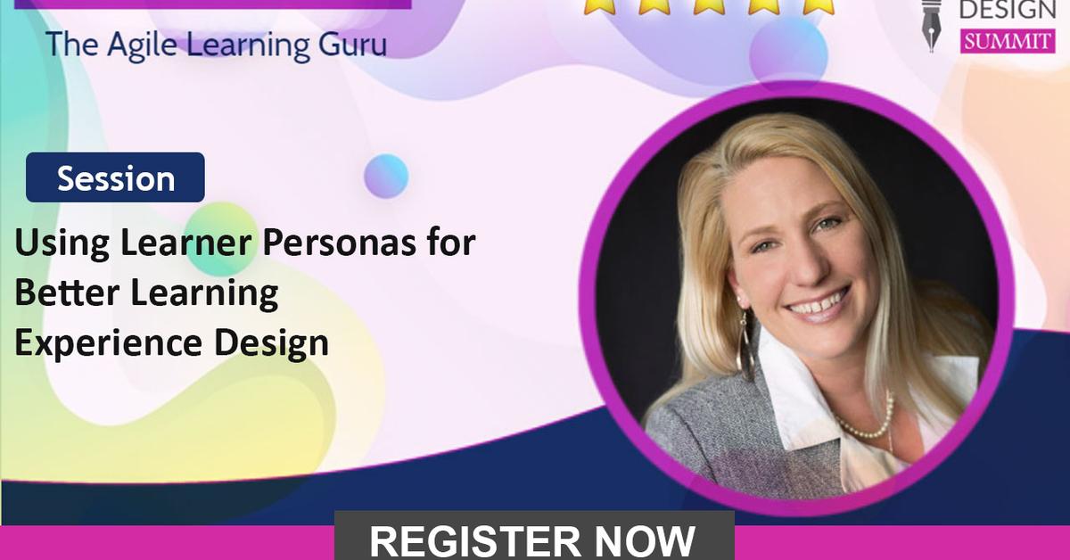 Using Learner Personas for Learning Experience Design