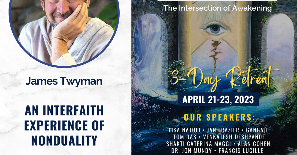 James Twyman - Many Paths, One Self Conference