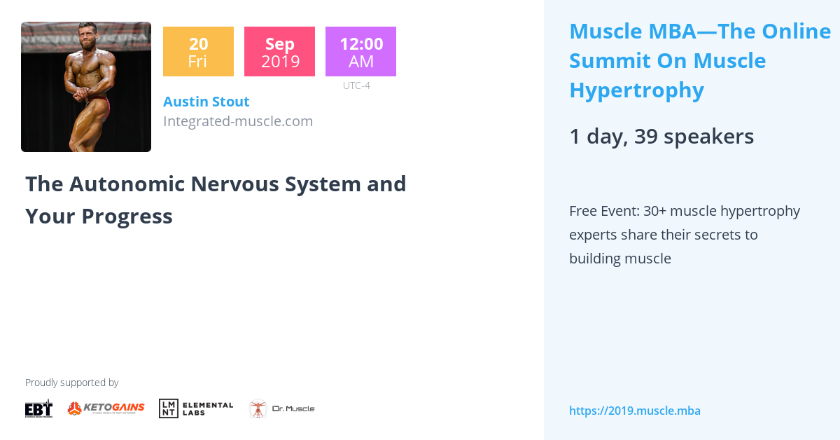 Austin Stout - Muscle MBA—The Online Summit On Muscle Hypertrophy
