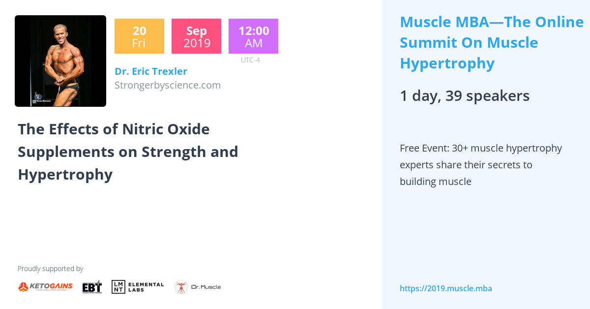 Dr. Eric Trexler - Muscle MBA—The Online Summit On Muscle Hypertrophy
