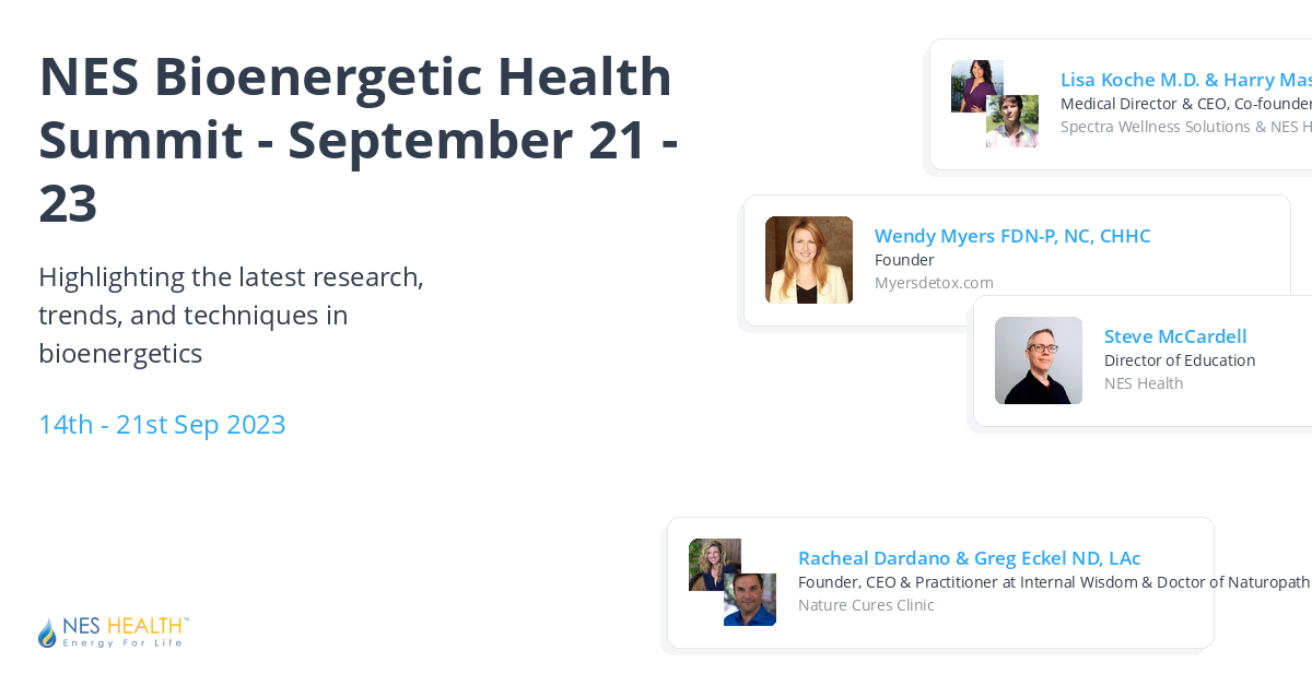 Speakers - NES Bioenergetic Health Summit - September 21 - 23
