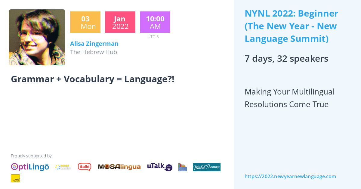 Alisa Zingerman - NYNL 2022: Beginner (The New Year - New Language Summit)