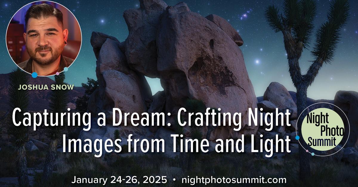 Joshua Snow - Night Photo Summit 2025