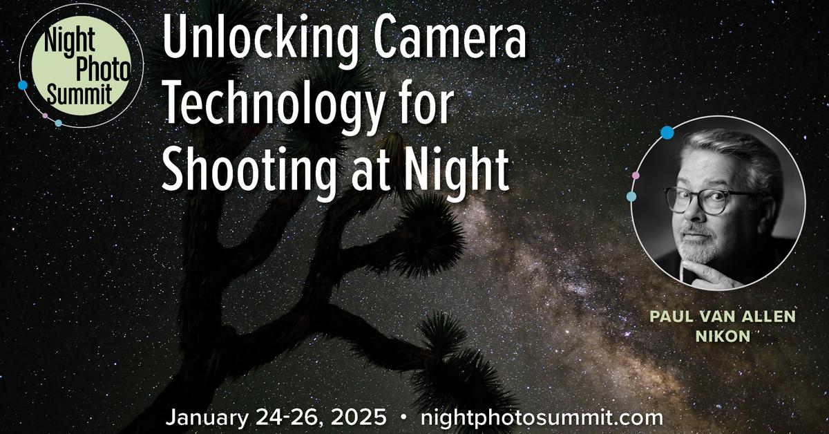 Unlocking Camera Technology for Shooting at Night (sponsored by Nikon)