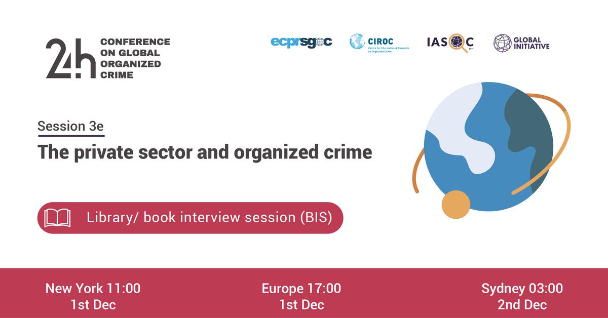 The private sector and organized crime - 24-hour Conference on Global ...