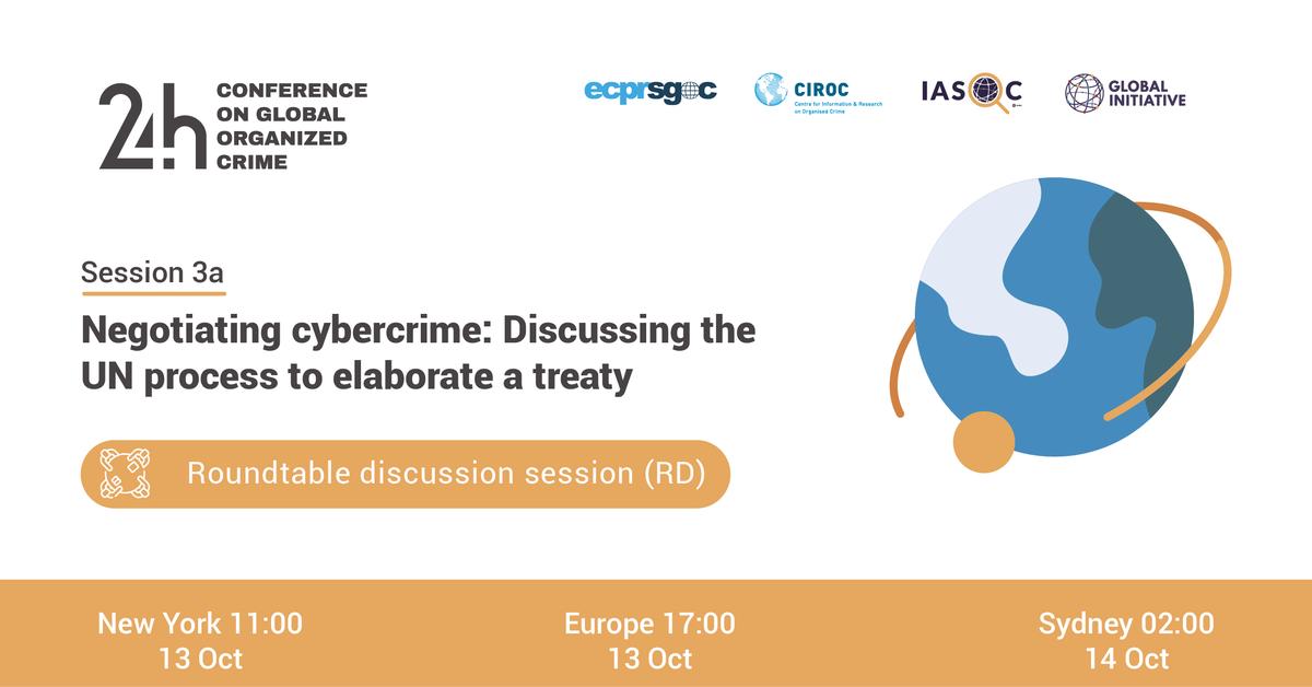 Negotiating cybercrime: Discussing the UN process to elaborate a treaty