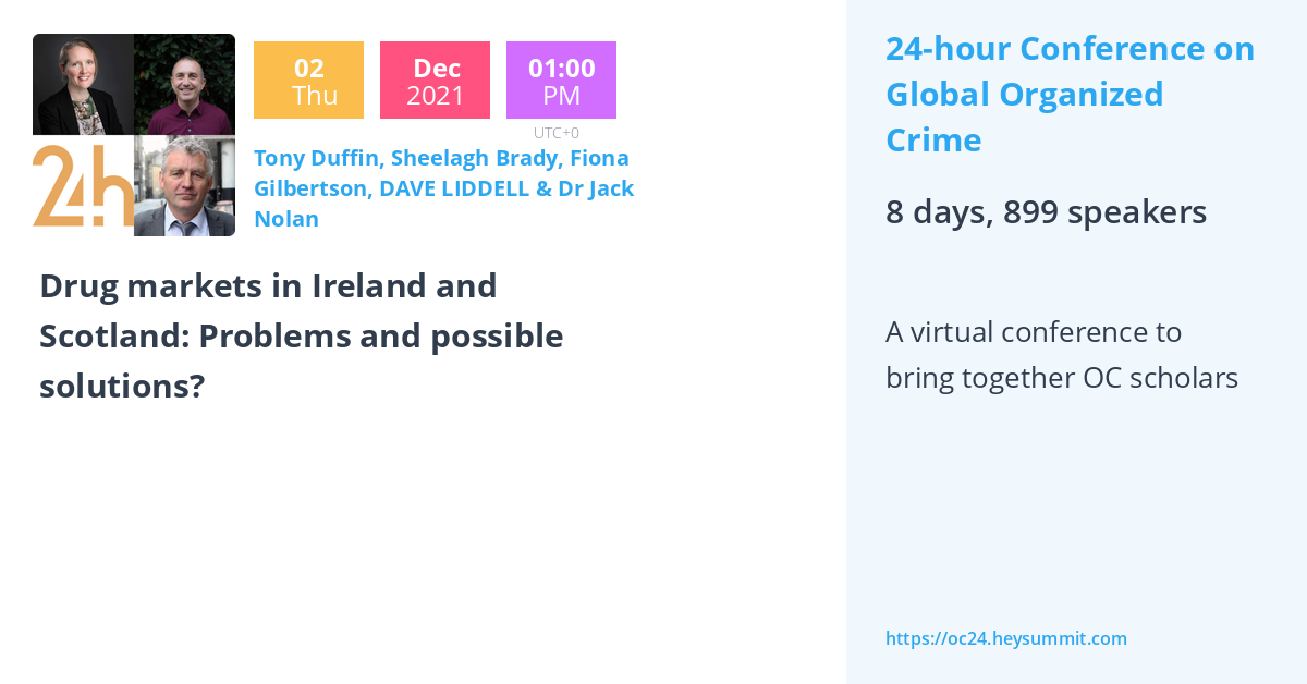 Dr Jack Nolan - 24-hour Conference on Global Organized Crime