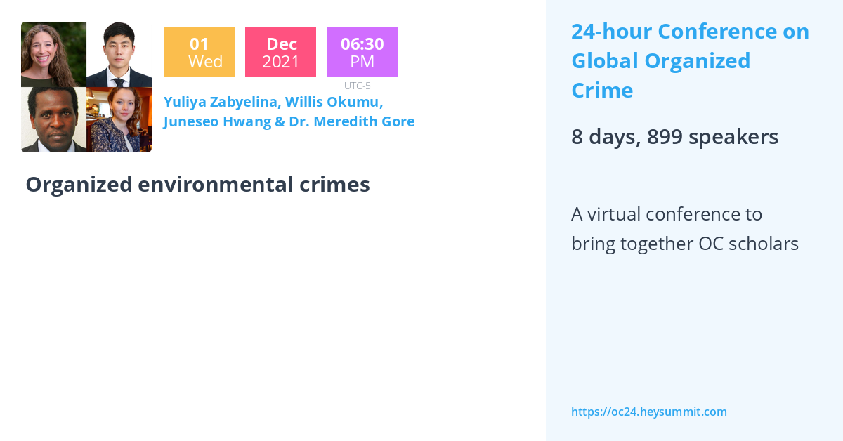 Dr. Meredith Gore - 24-hour Conference on Global Organized Crime