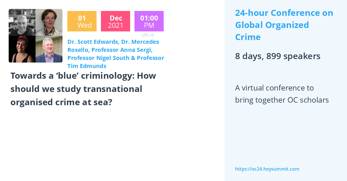 Professor Tim Edmunds - 24-hour Conference on Global Organized Crime
