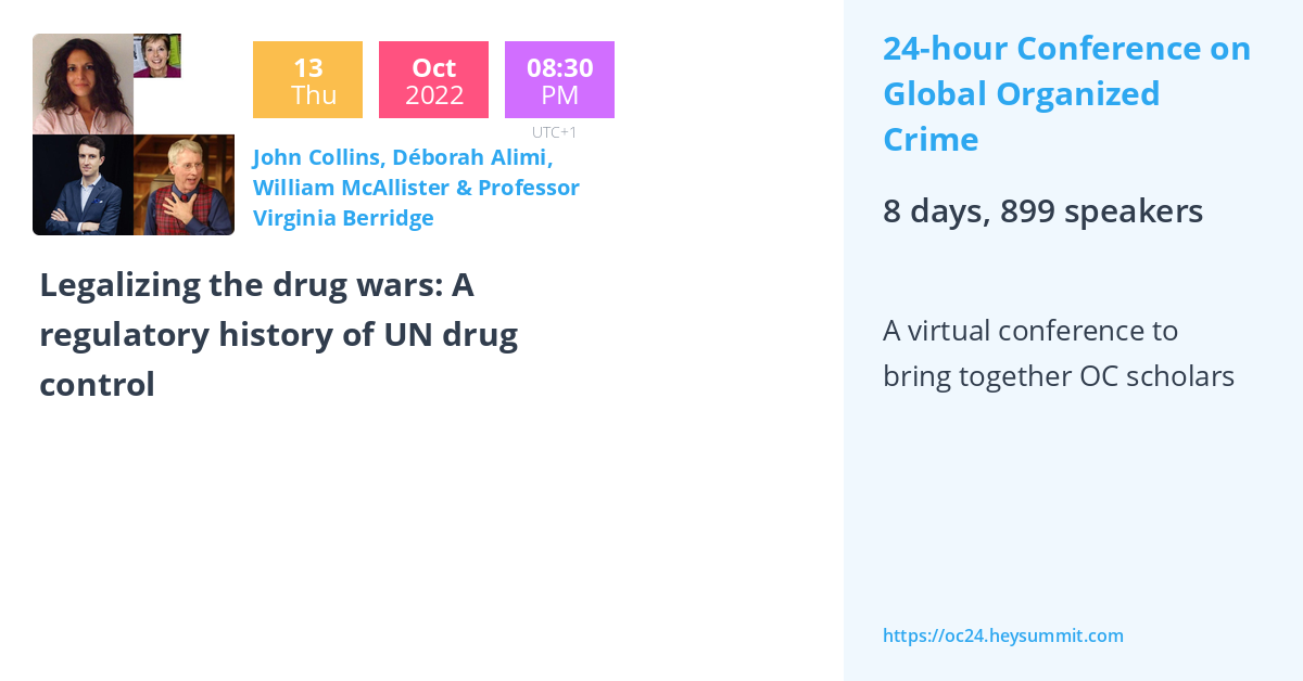 Professor Virginia Berridge - 24-hour Conference on Global Organized Crime