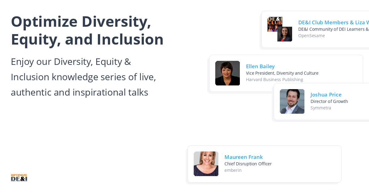 Optimize Diversity, Equity, and Inclusion by DE&I Club