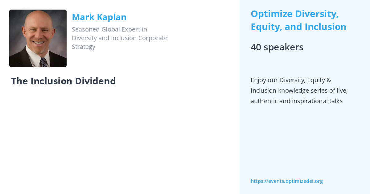 Mark Kaplan - Optimize Diversity, Equity, and Inclusion