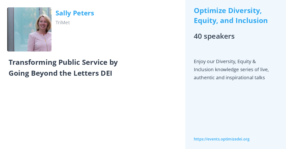 Sally Peters - Optimize Diversity, Equity, and Inclusion