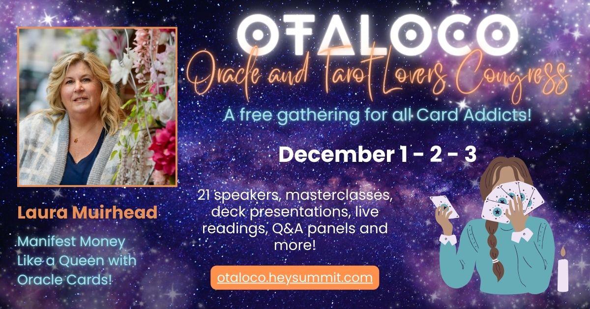 Laura Muirhead - OTALOCO, Oracle and Tarot Lovers Congress