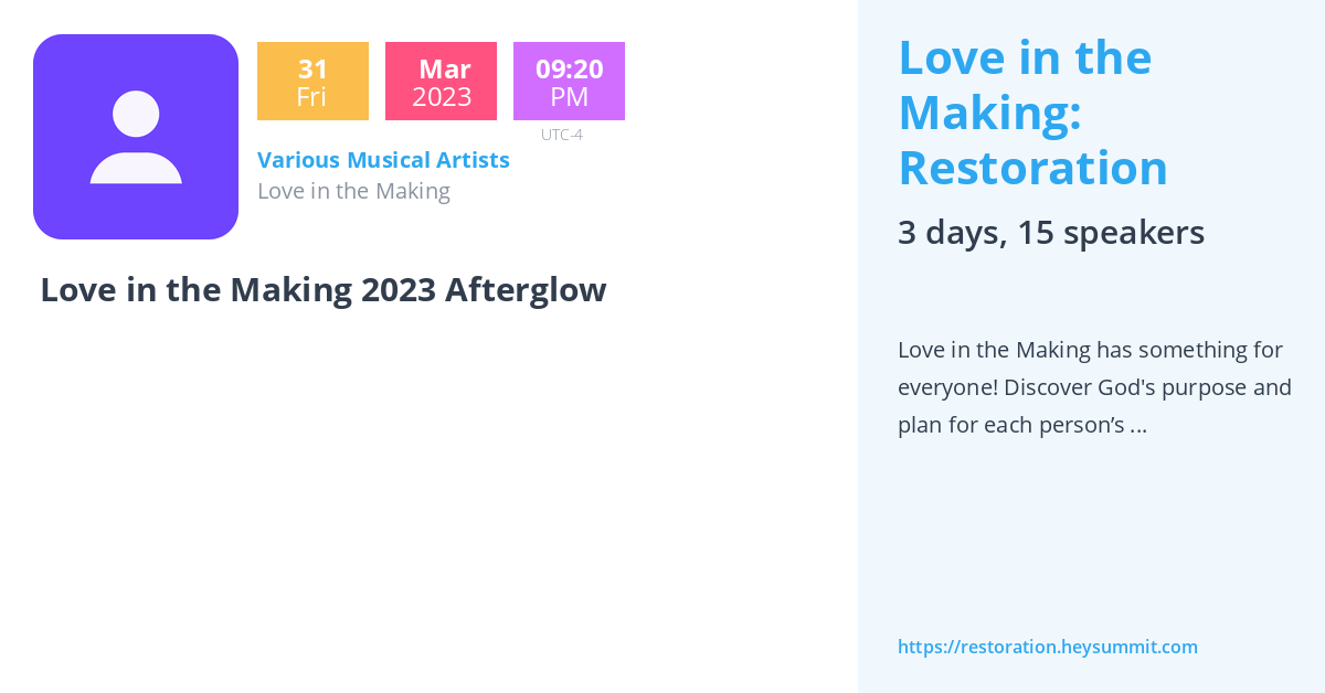 Love in the Making 2023 Afterglow - Love in the Making: Restoration by ...