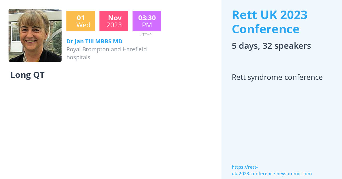 Dr Jan Till MBBS MD - Rett UK 2023 Conference