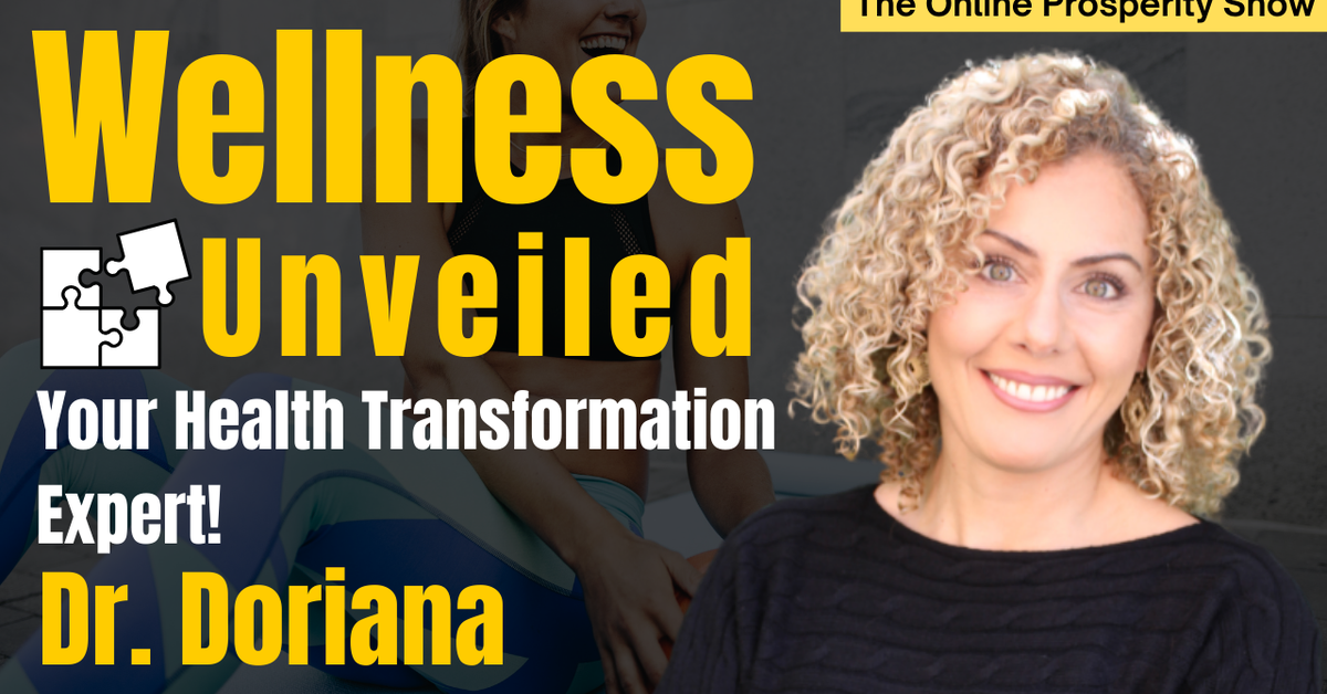 Wellness Unveiled Meet Dr Doriana, Your Health Transformation Expert!