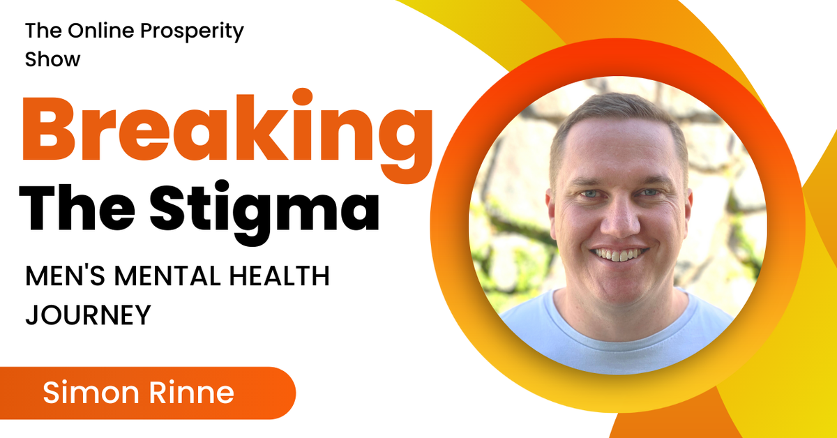 Breaking the Stigma Men's Mental Health Journey